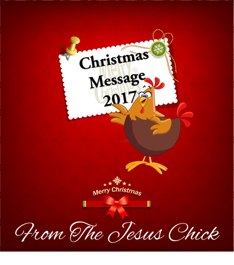 My 2017 Christmas Message The Jesus Chick My 2017 Christmas Message The Jesus Chick